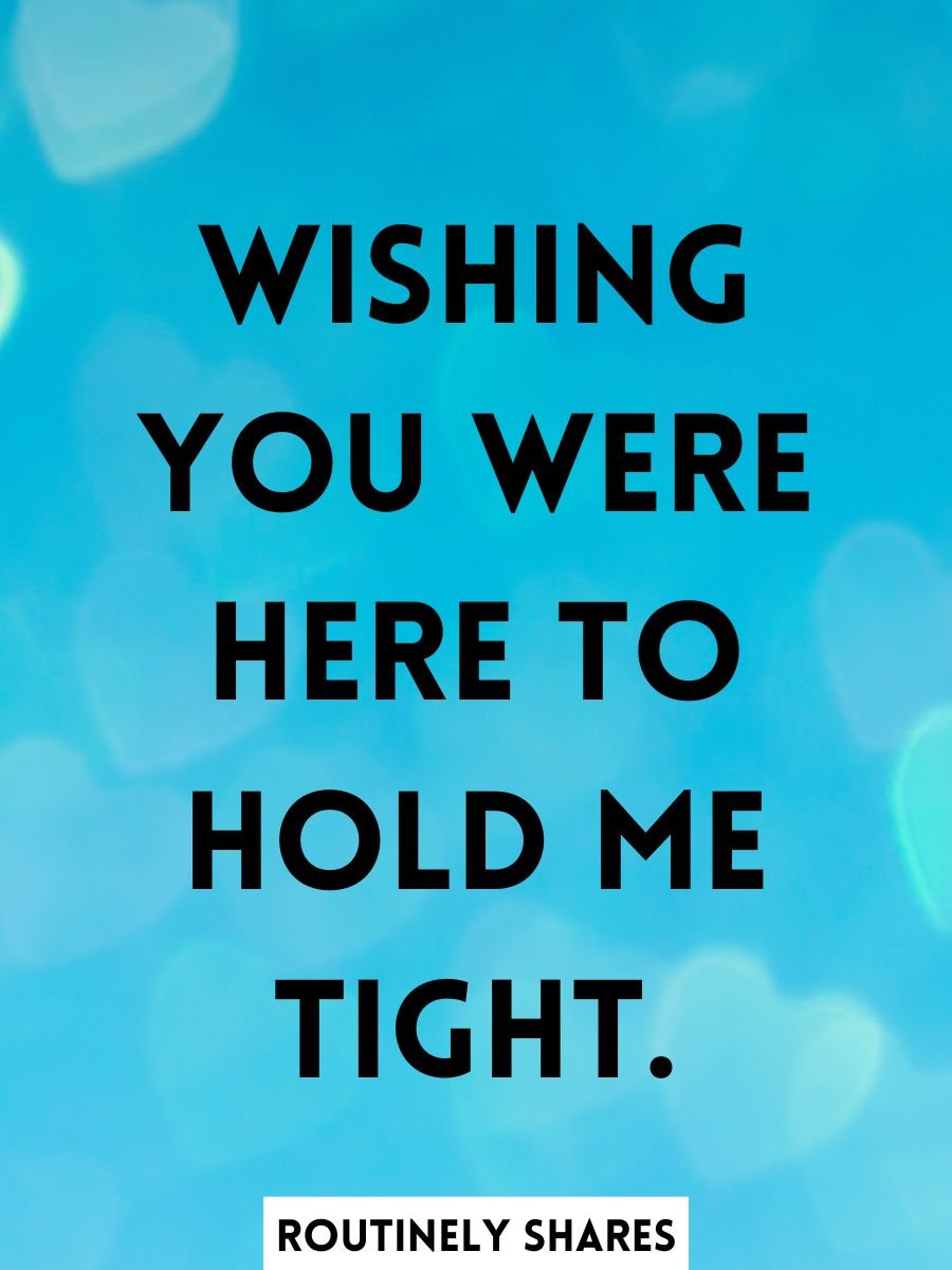 200 Cute and Romantic I Miss You Messages - Routinely Shares