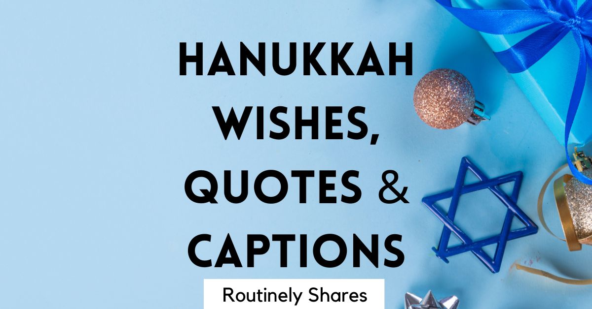 200 of the Best Hanukkah Quotes, Wishes, Messages and Captions ...