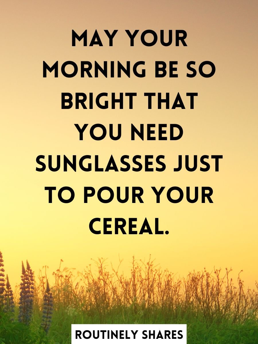 250 Short and Positive Good Morning Sayings to Start the Day Right ...