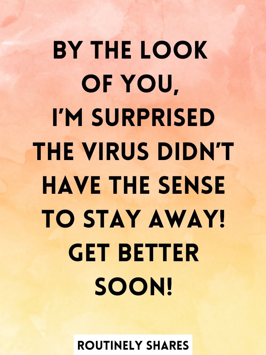 Funny Get Well Soon Messages to Add Humor to Your Feel Better Soon ...