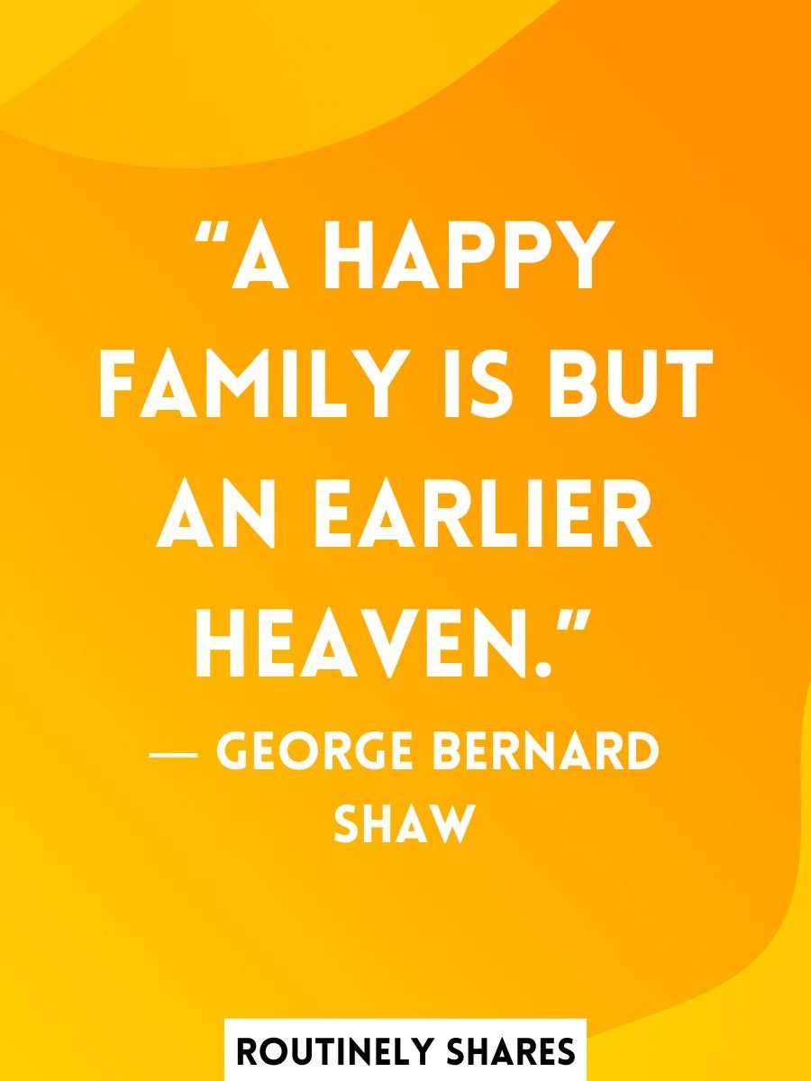 Happy Family Quotes and Sayings to Share the Positivity - Routinely Shares