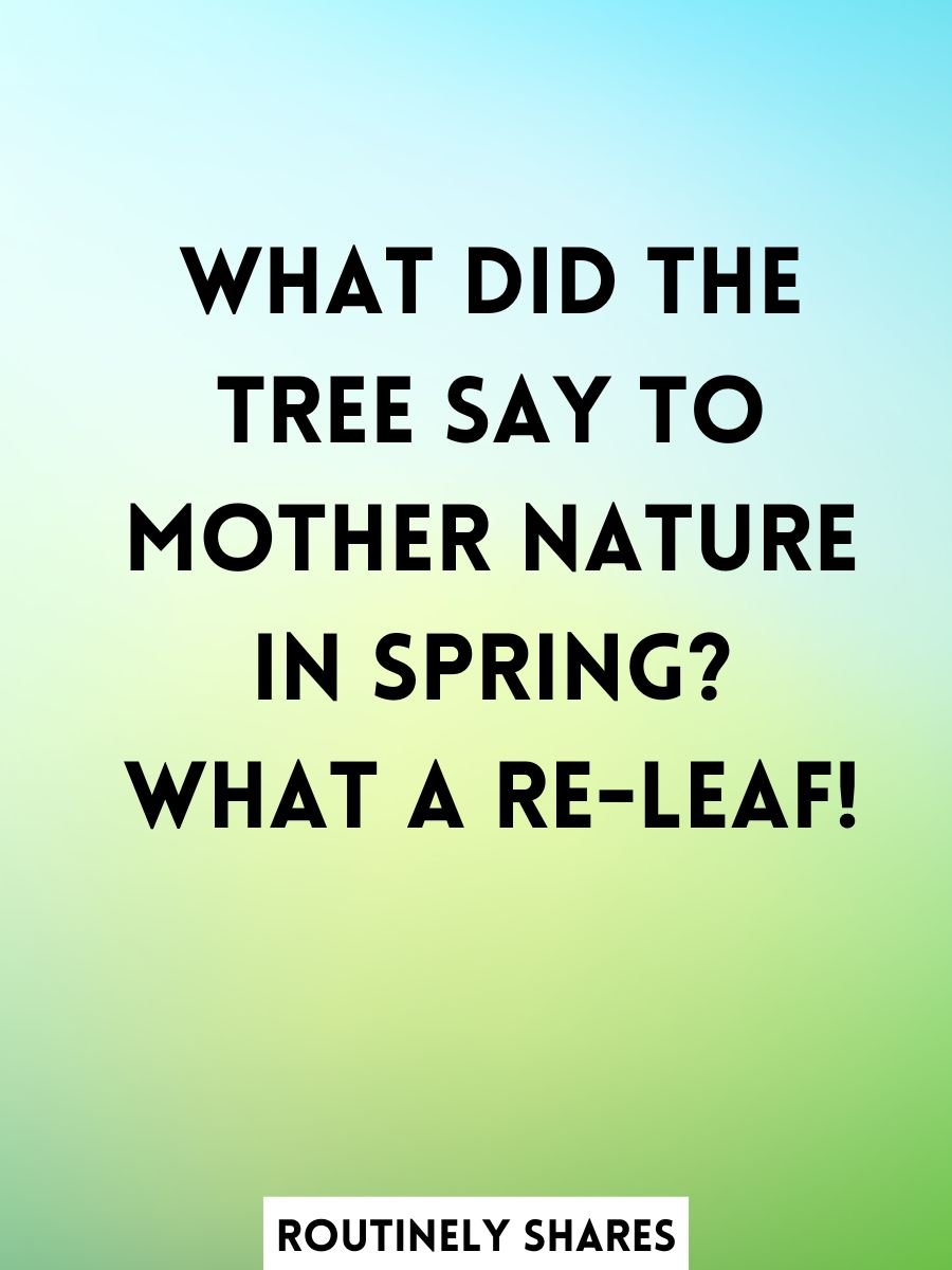 200 Funny Spring Puns, Jokes and One Liners - Routinely Shares