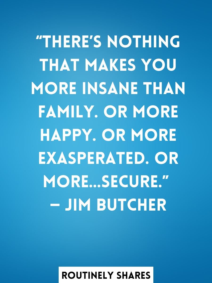 Hilarious Family Quotes: 165 Funny Family Sayings for a Good Laugh ...