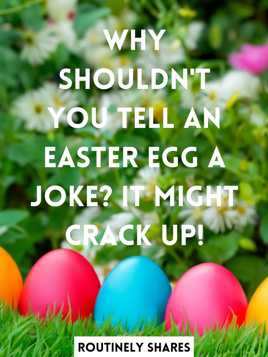 200 Funny Easter Puns and Jokes to Add Humor to the Holiday - Routinely ...