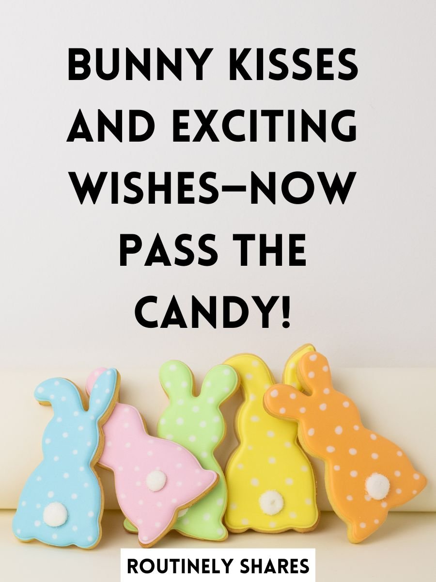 150 Short Happy Easter Wishes for Friends, Family and Cards - Routinely ...