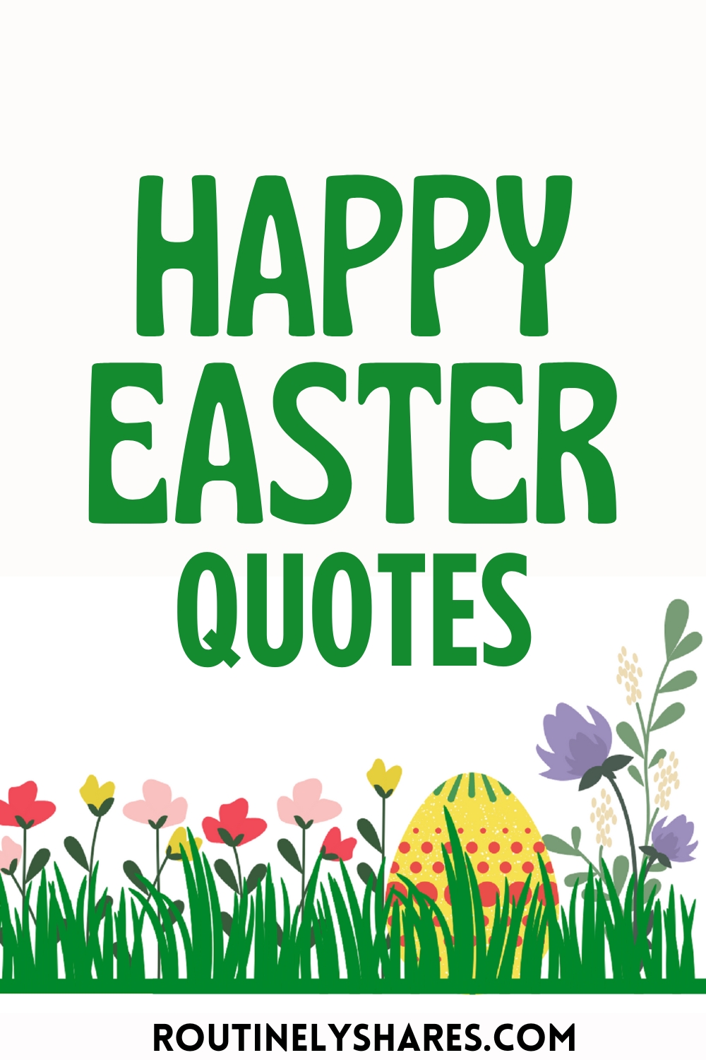 160 Cute Short Happy Easter Quotes and Sayings - Routinely Shares
