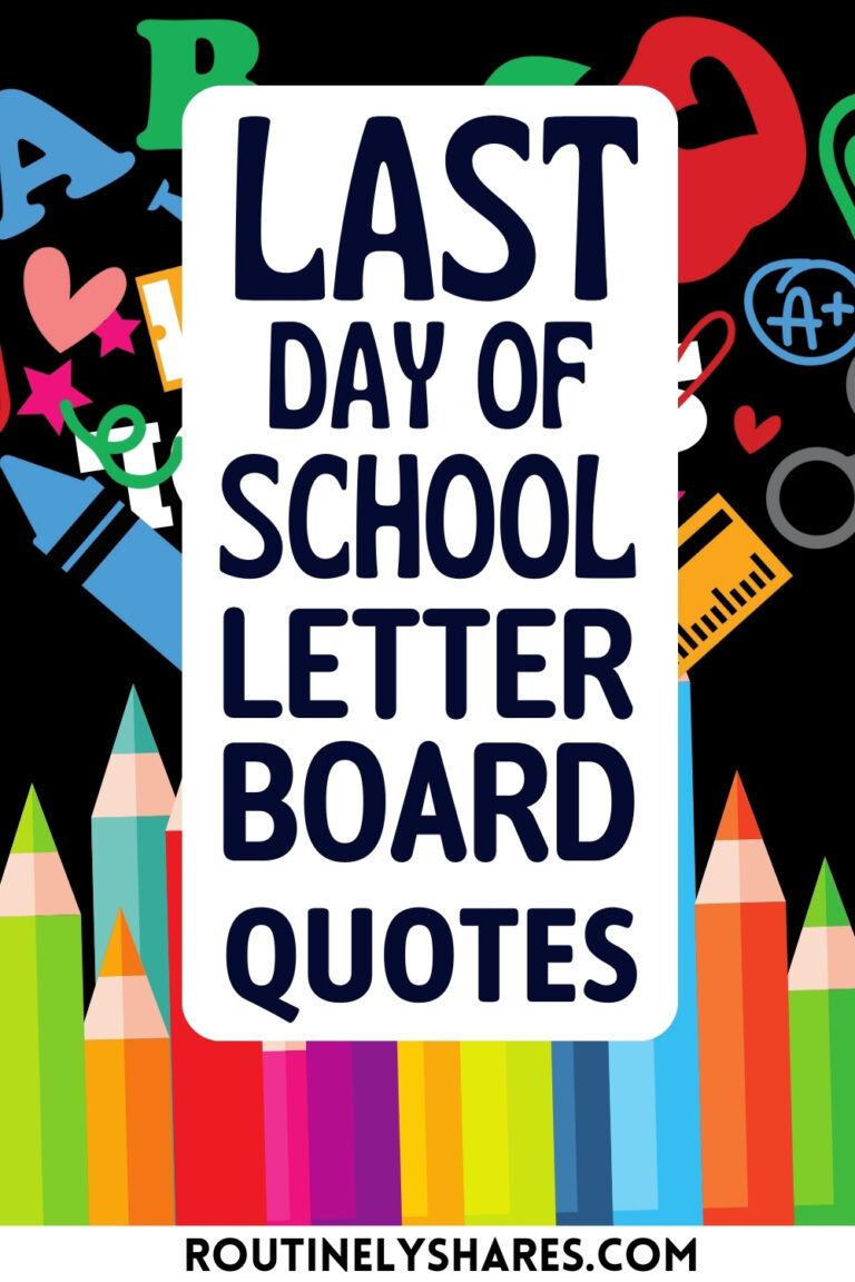 Happy Last Day of School Letter Board Quotes and Sayings for that End ...