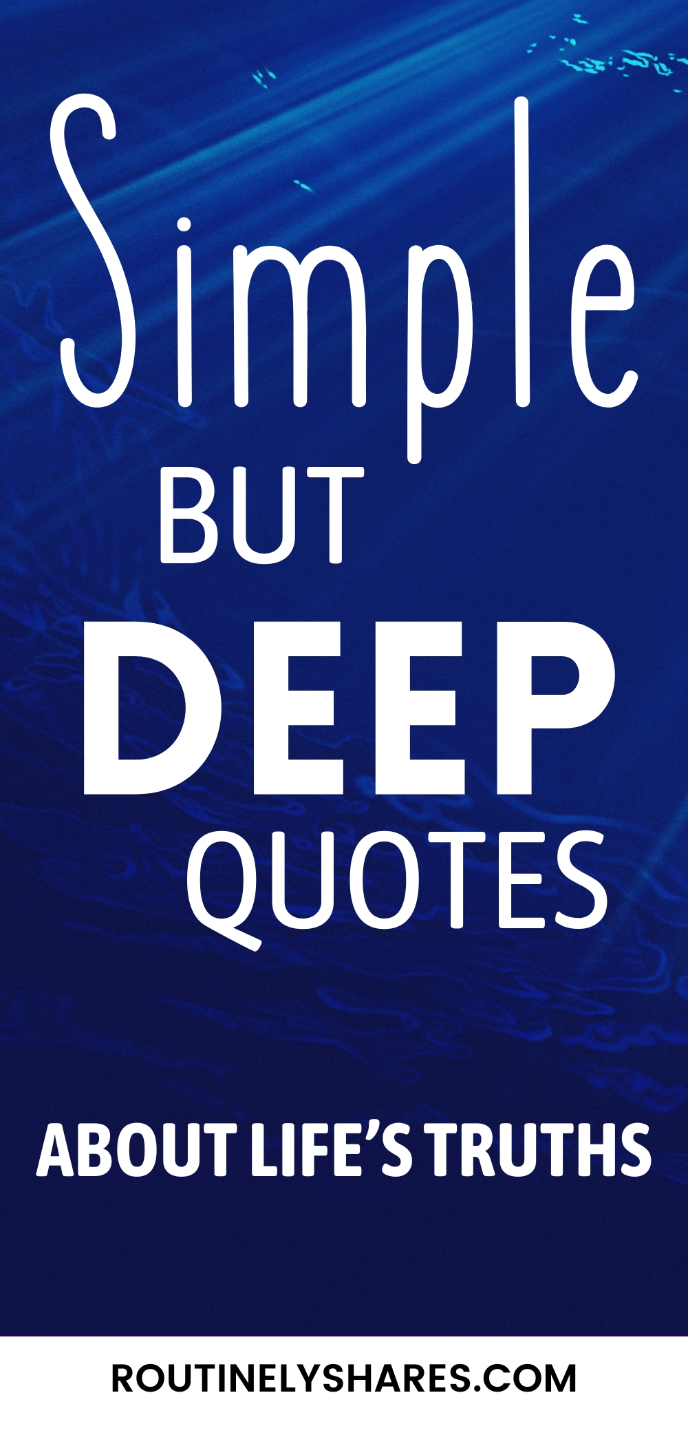 Short Deep Quotes with Life Truths that Hit Different - Routinely Shares