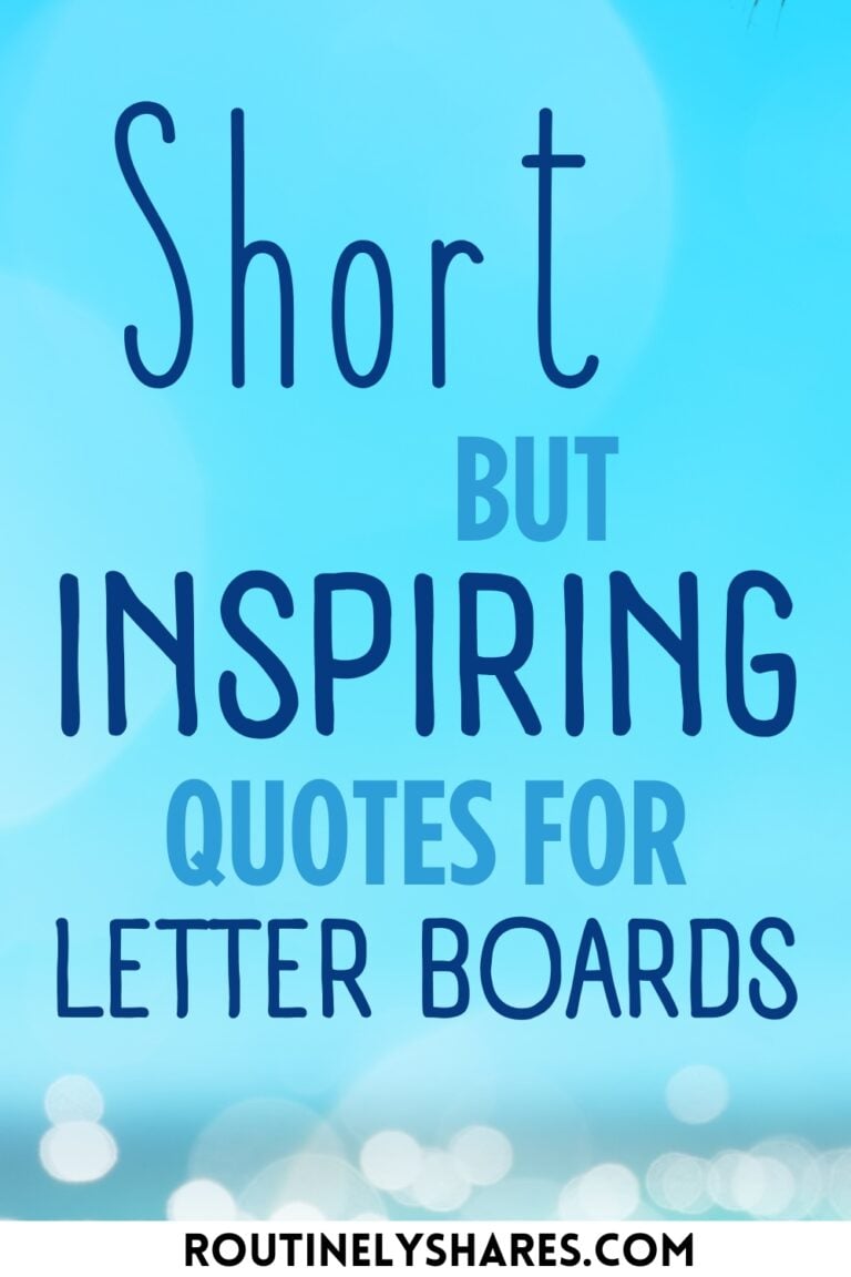 115 Inspirational Letter Board Quotes for that Positive Vibe ...