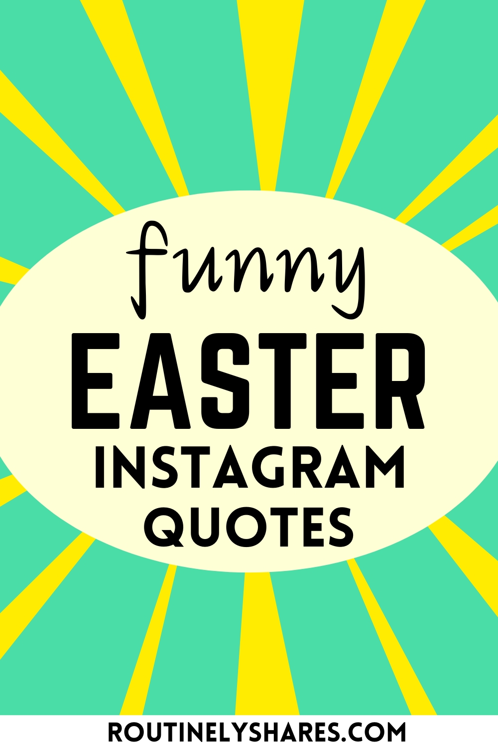 Funny Easter Quotes: 115 Funny Easter Sayings - Routinely Shares