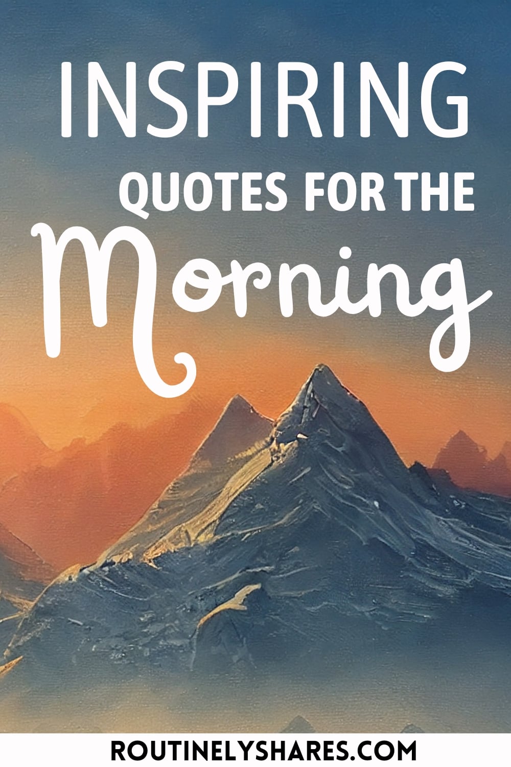 100 Inspirational Morning Quotes to Start Your Day with Positivity and ...