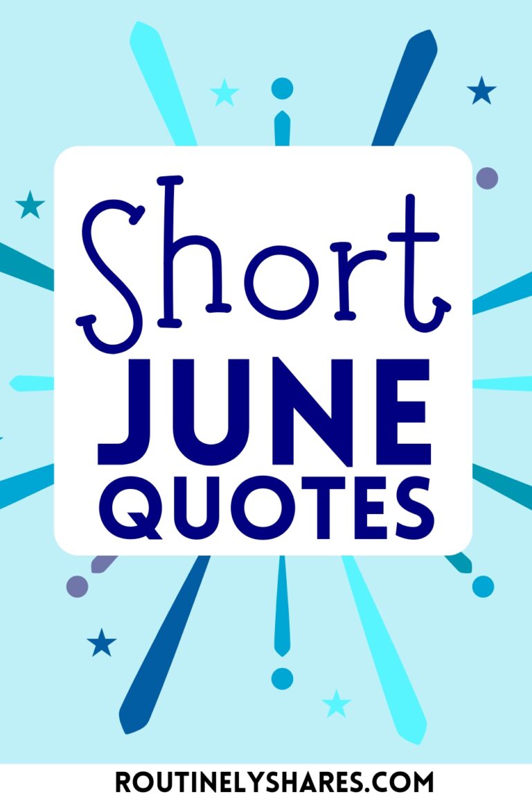 Welcome the Summer with the 100 Best Short June Quotes and Sayings ...