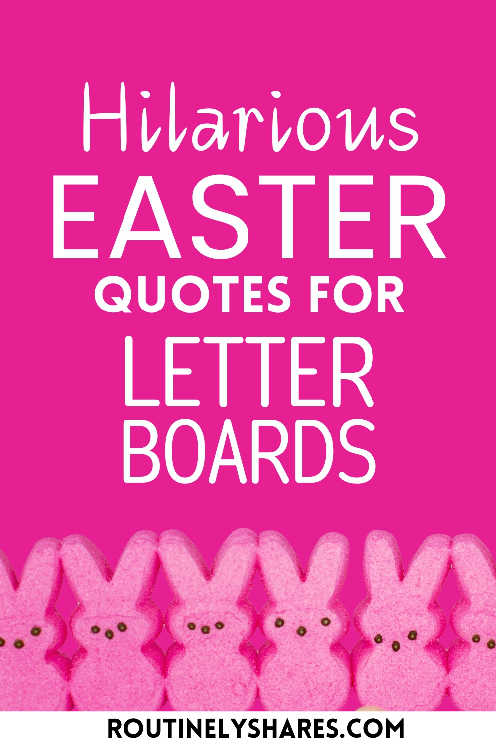 Funny Easter Letter Board Quotes and Sayings - Routinely Shares