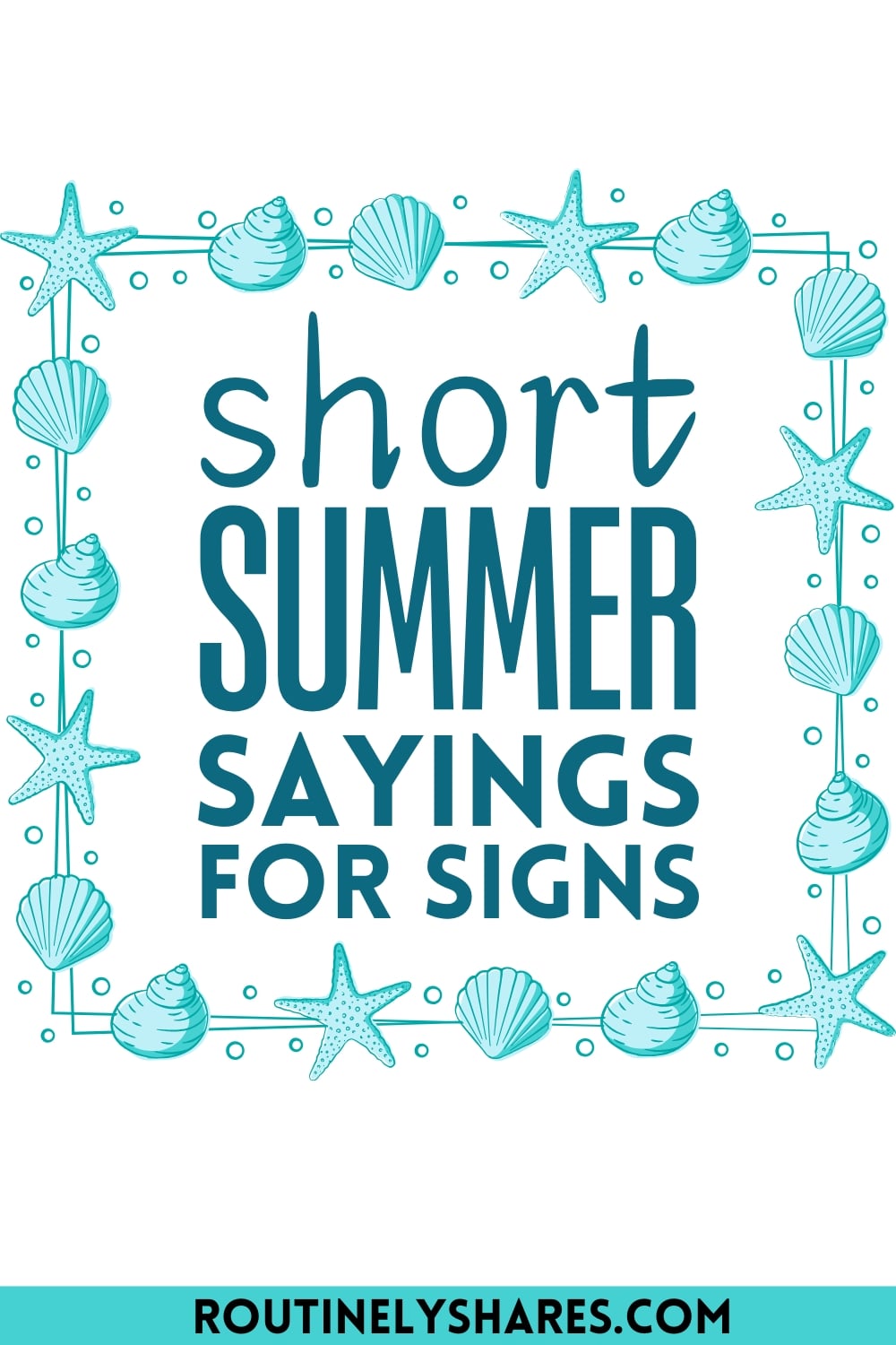 100 Cute Summer Sayings for Signs and Kids for that Summery Vibe ...