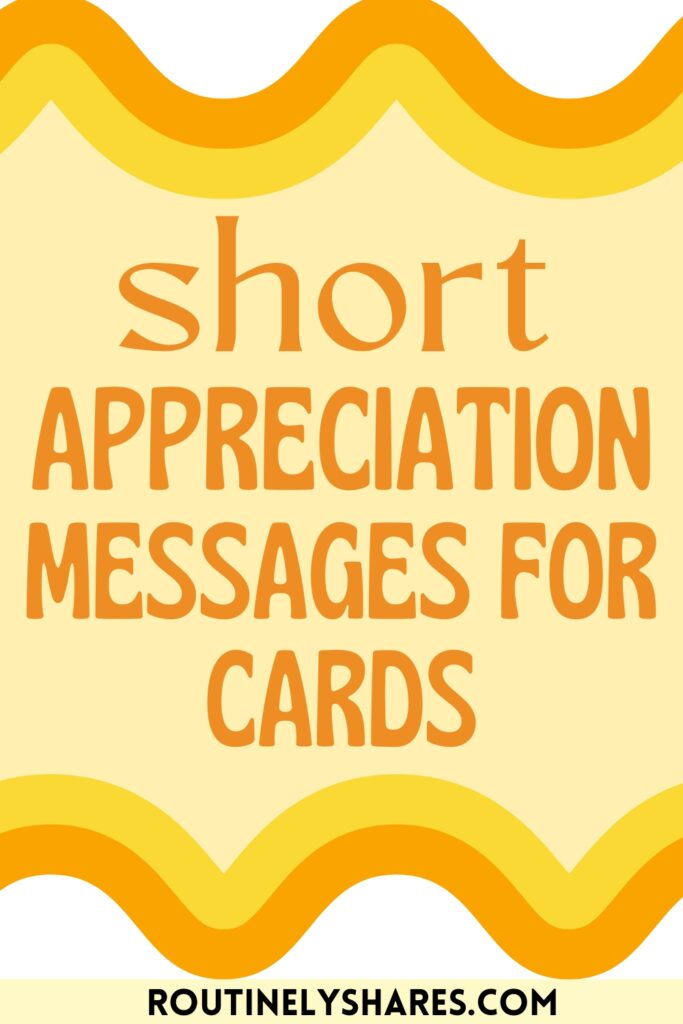 Short Appreciation Quotes, Sayings and Messages to Show Gratitude and ...