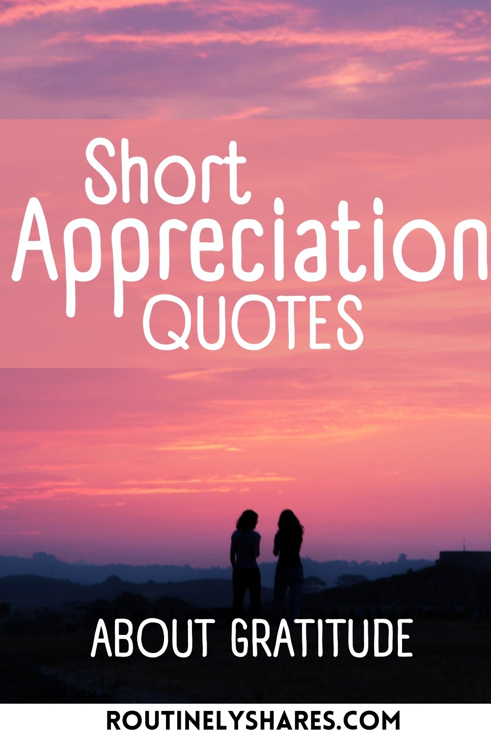 Short Appreciation Quotes, Sayings and Messages to Show Gratitude and ...