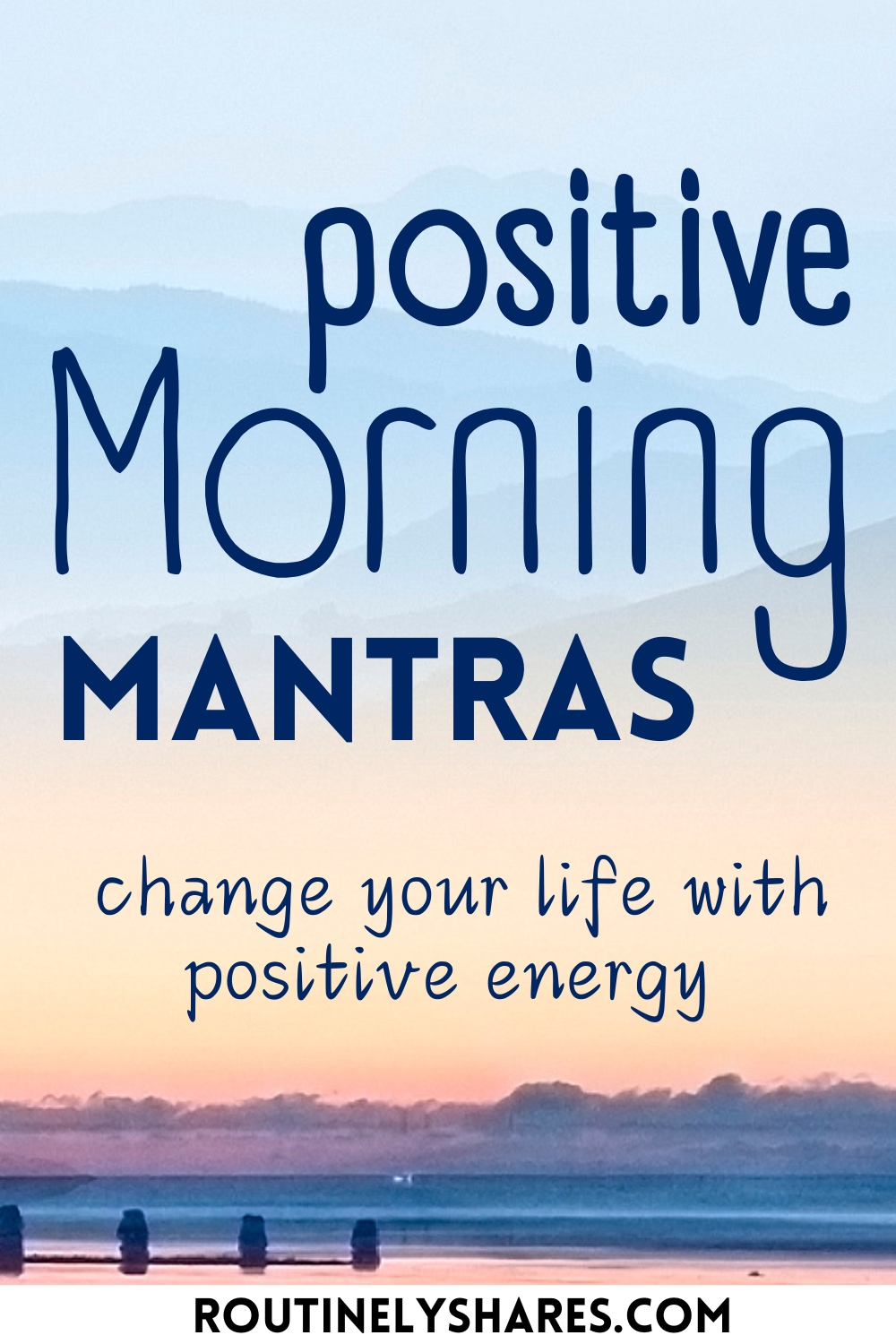 Positive Energy Morning Mantras and Quotes for Your Best Life ...