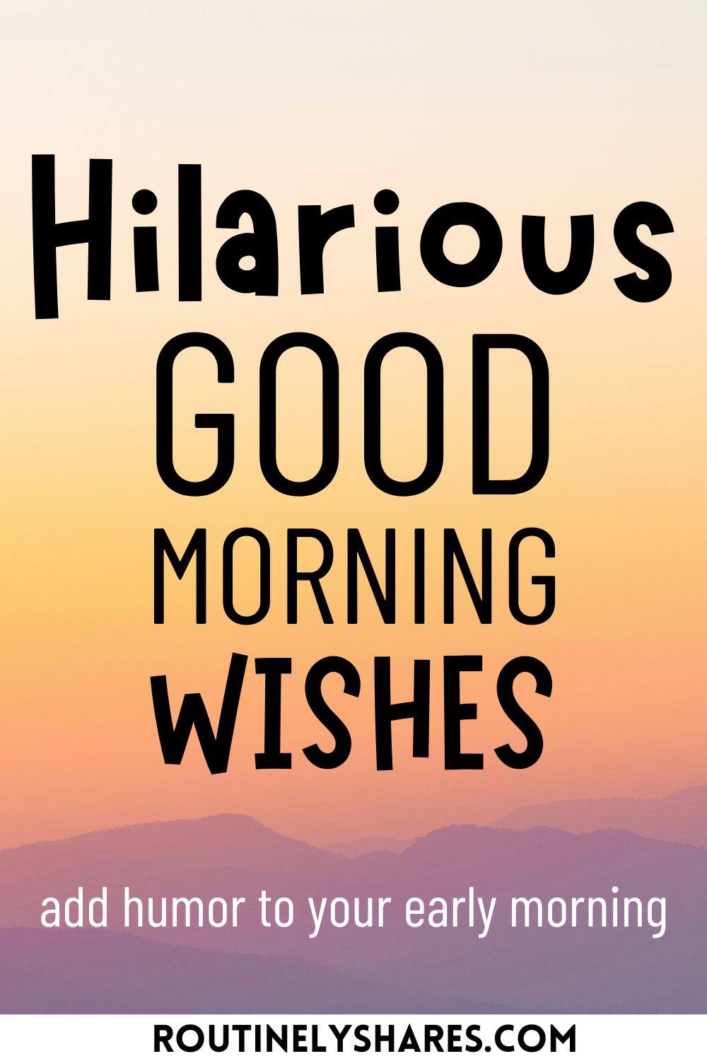 160 Funny Good Morning Messages and Wishes to Start the Day with a ...