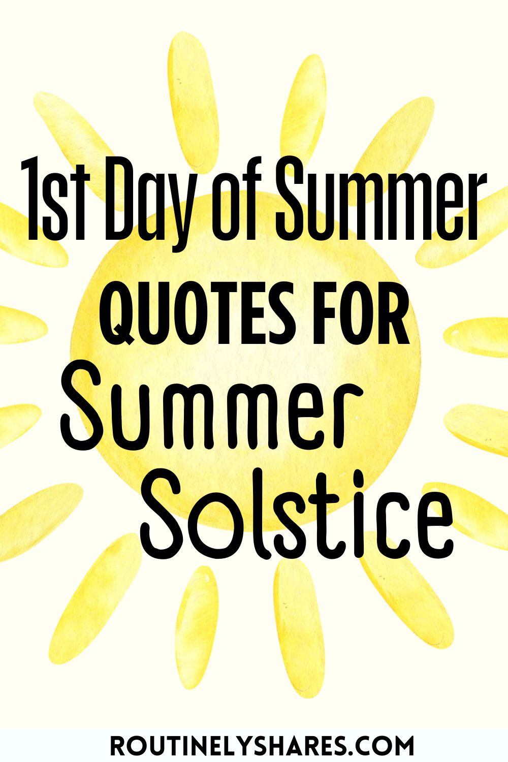 100 Best Summer Solstice Quotes & Blessings - Routinely Shares