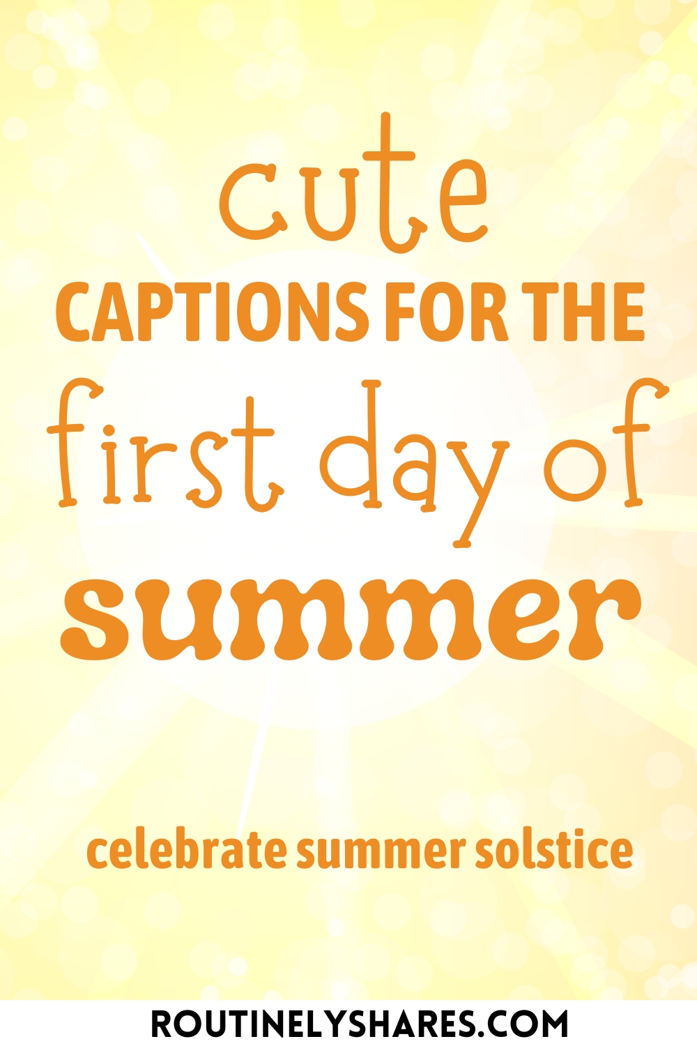 The 120 Best Summer Solstice Captions for Instagram for the Longest Day ...
