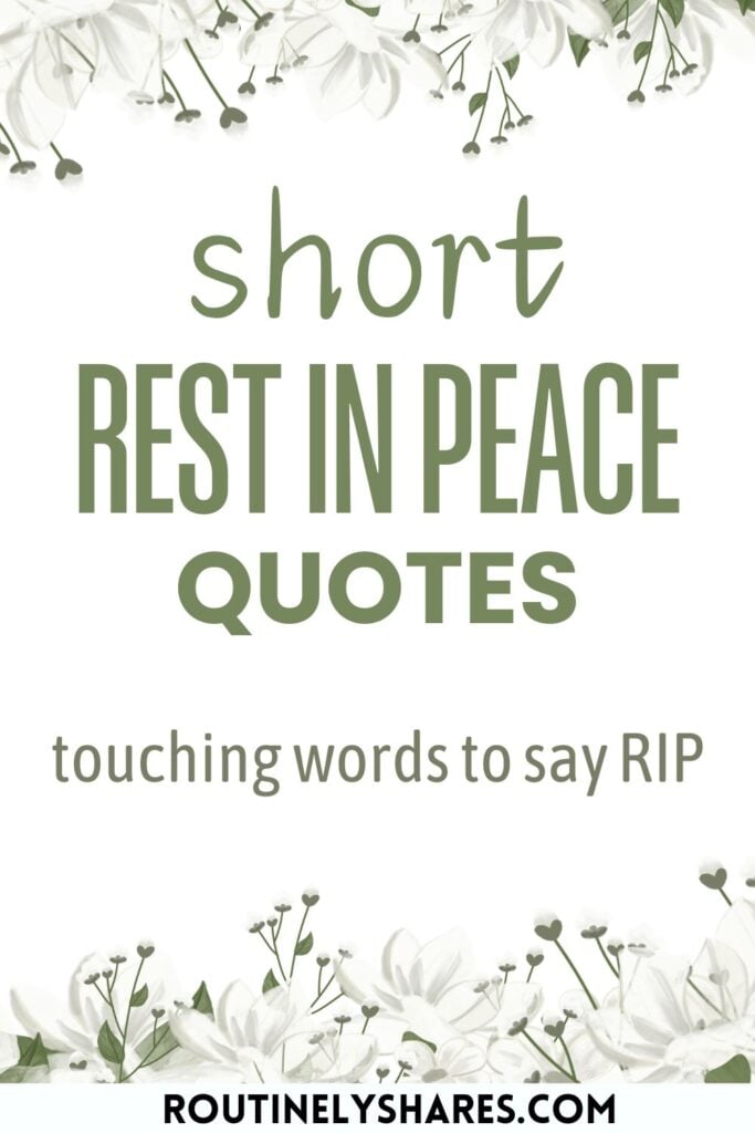 Rest in Peace Quotes and Messages: Heartfelt Words to Say RIP and Honor ...