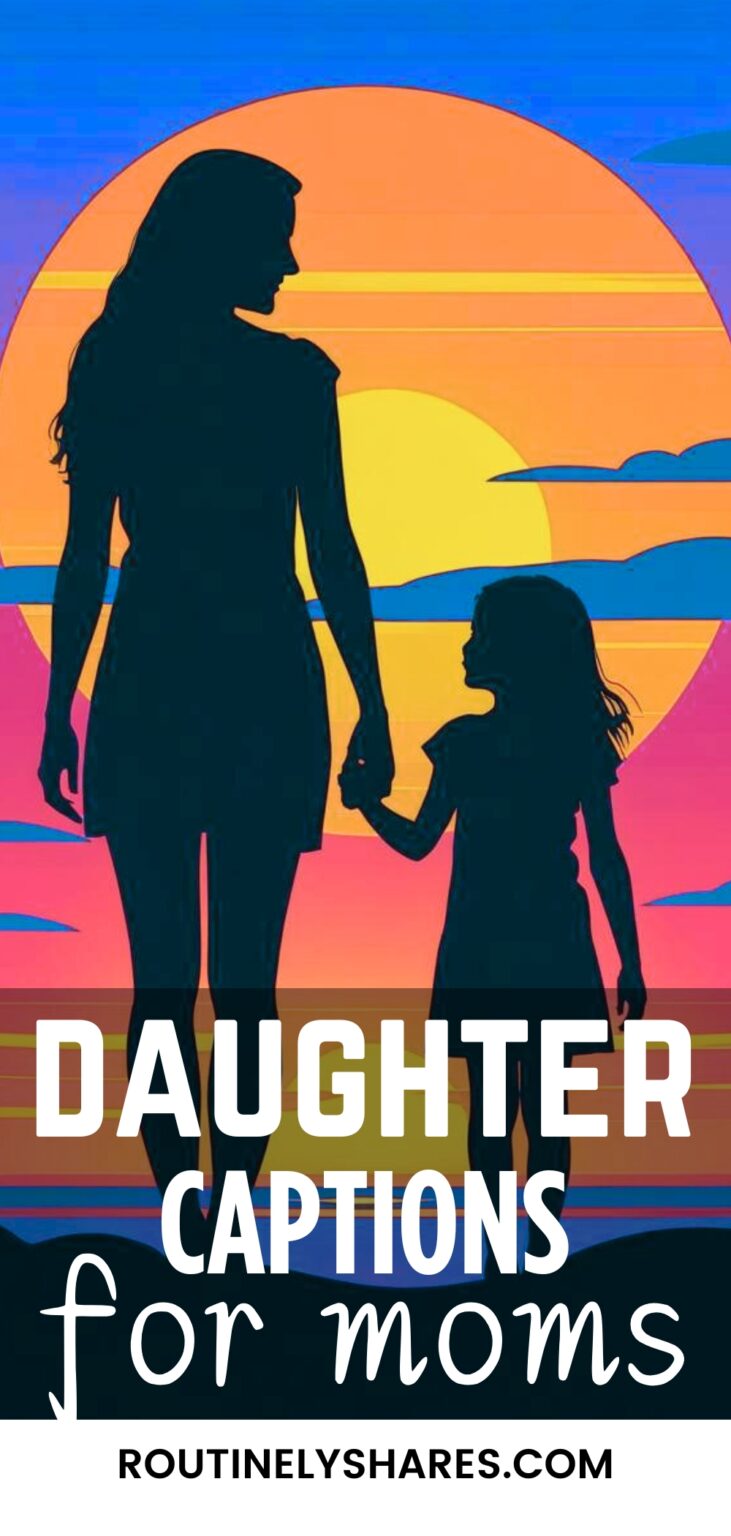 100 Cute Daughter Captions to Celebrate Your Bond - Routinely Shares