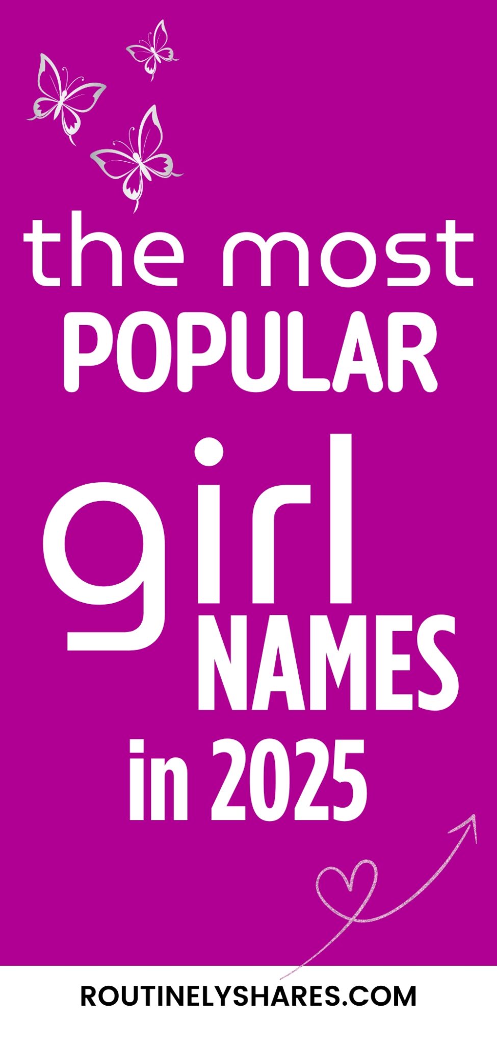 80 Trending Baby Girl Names Popular for 2025 - Routinely Shares