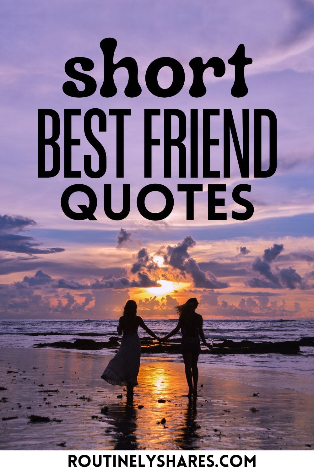 Cute and Short Best Friend Quotes and Sayings for Besties - Routinely ...