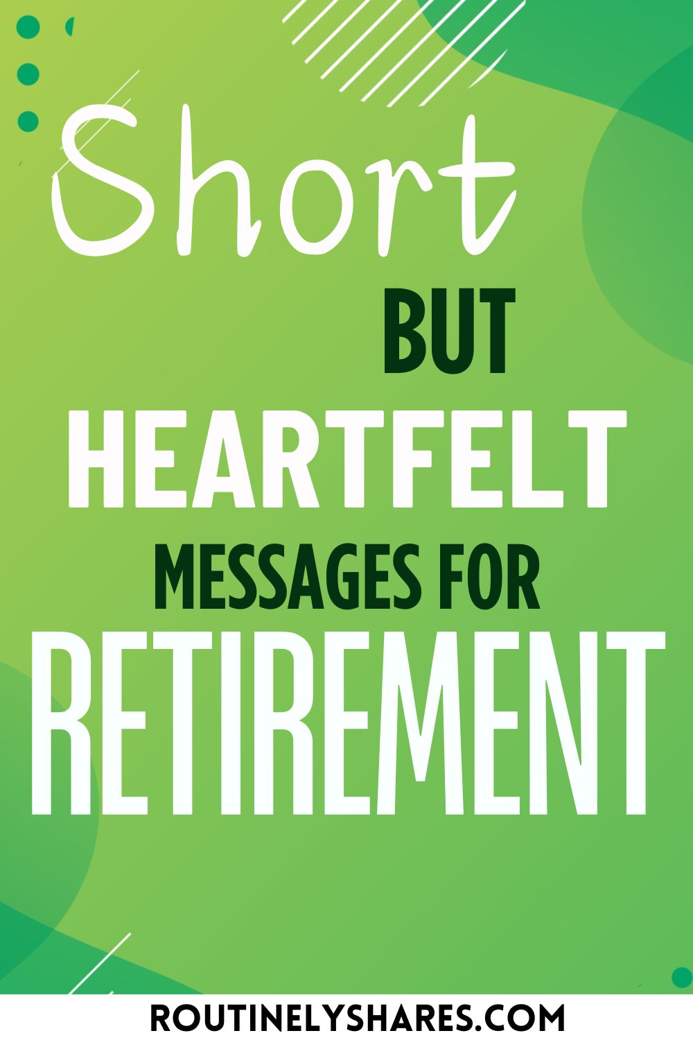 Short Happy Retirement Wishes and Messages for Cards - Routinely Shares