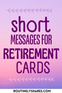 Short Happy Retirement Wishes and Messages for Cards - Routinely Shares