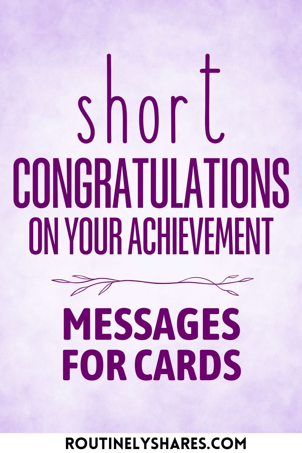 Short Congratulations Messages to Help Celebrate Achievements ...