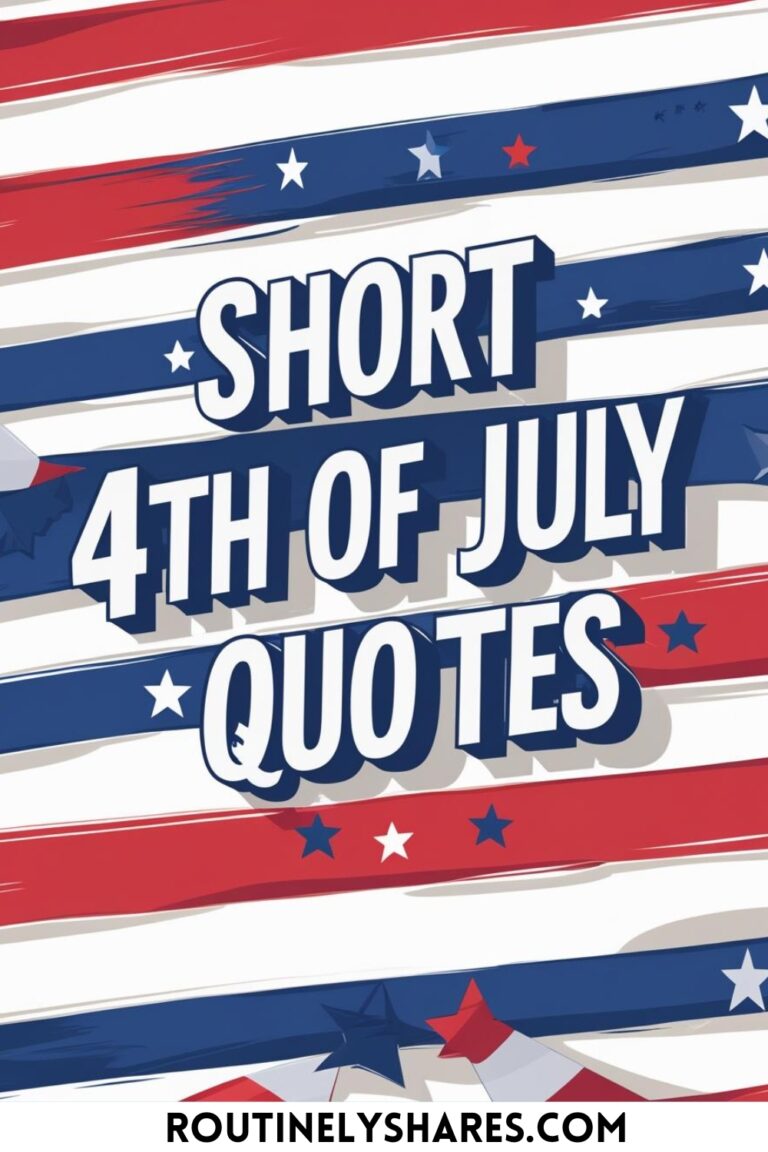 100 Short Happy 4th of July Quotes to Celebrate Independence Day ...