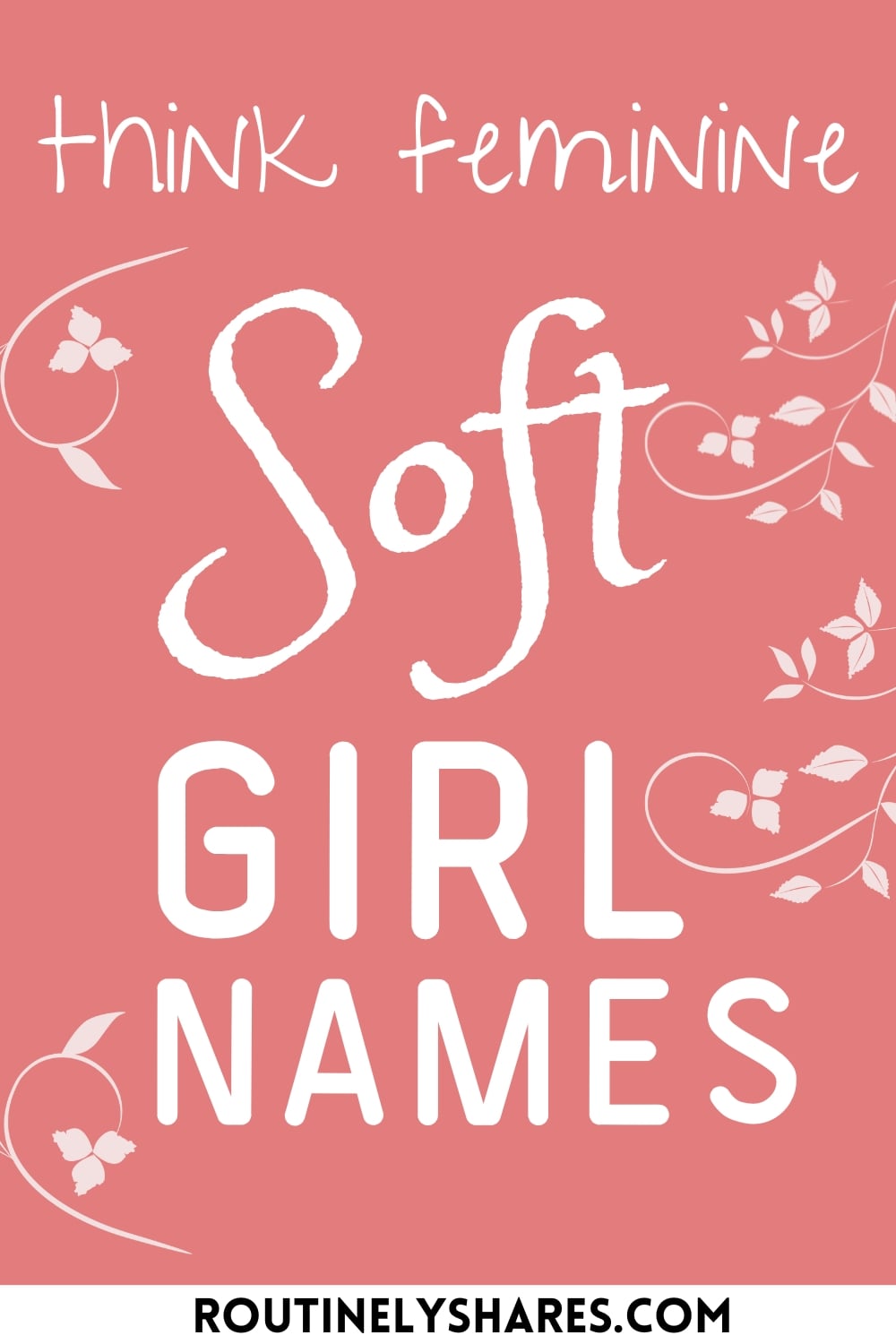 The 200 Best Feminine Baby Girl Names for that Soft and Pretty ...