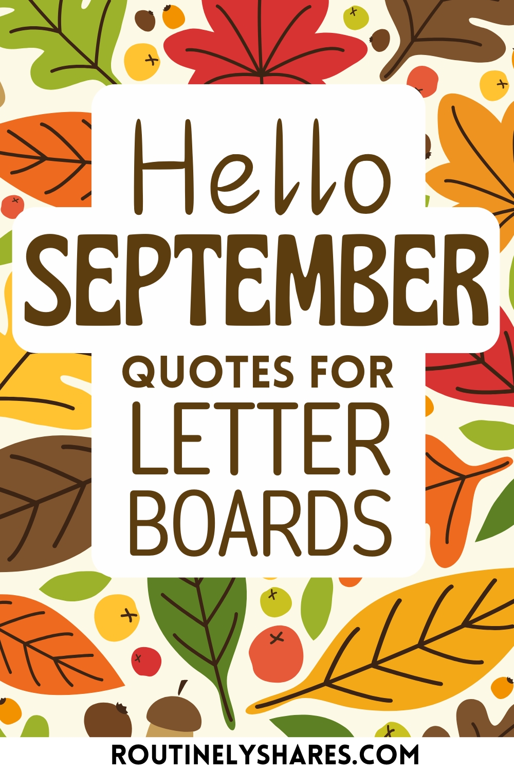 The 270 Best September Letter Board Quotes, Sayings and Ideas to ...