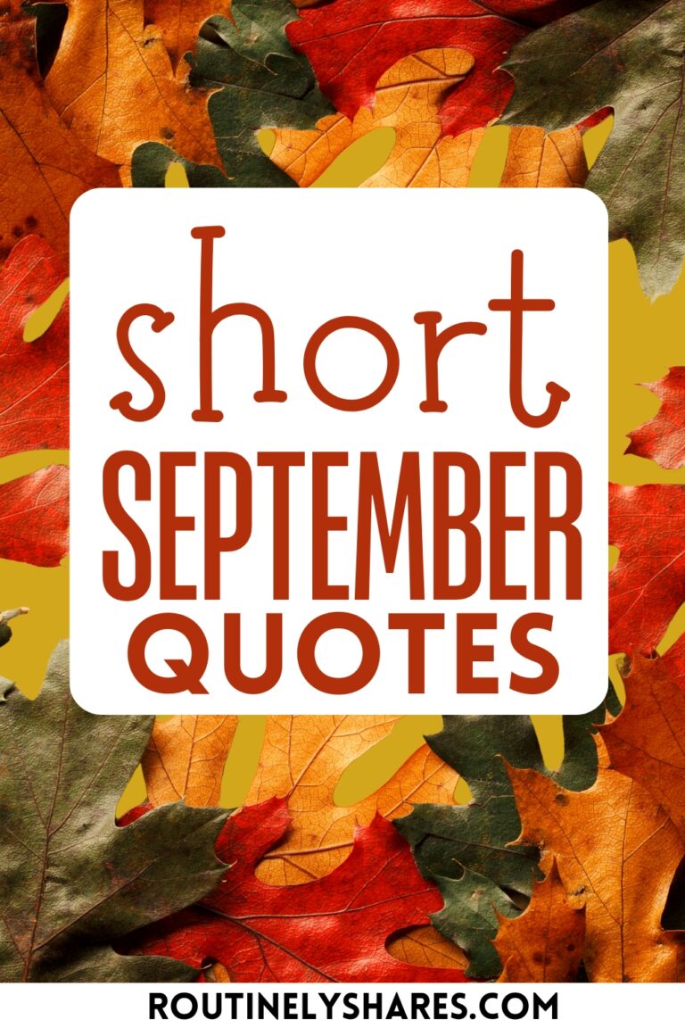 Short September Quotes and Sayings to Welcome Fall - Routinely Shares