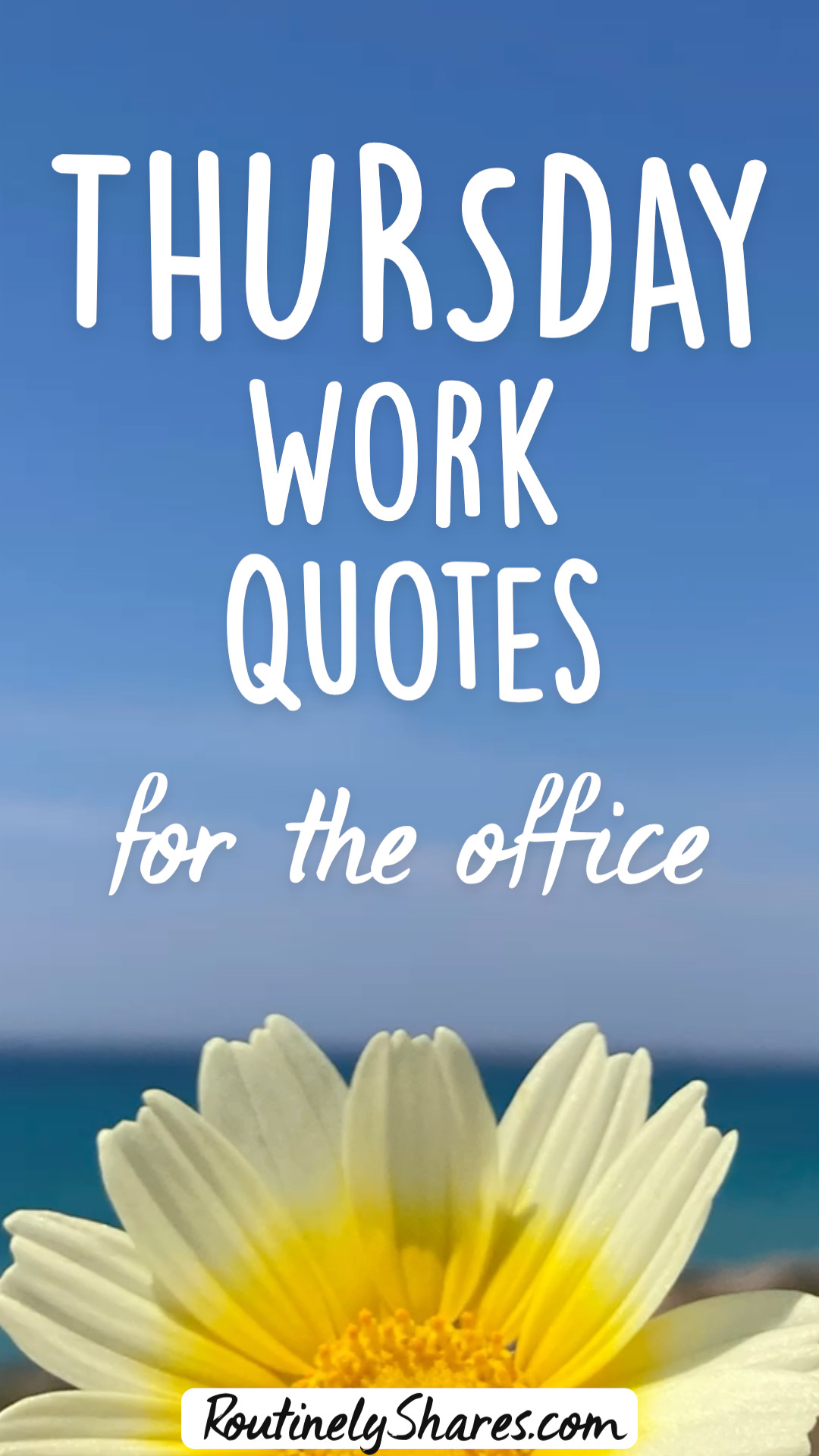 100 Funny and Inspirational Thursday Work Quotes to Start Your Morning ...