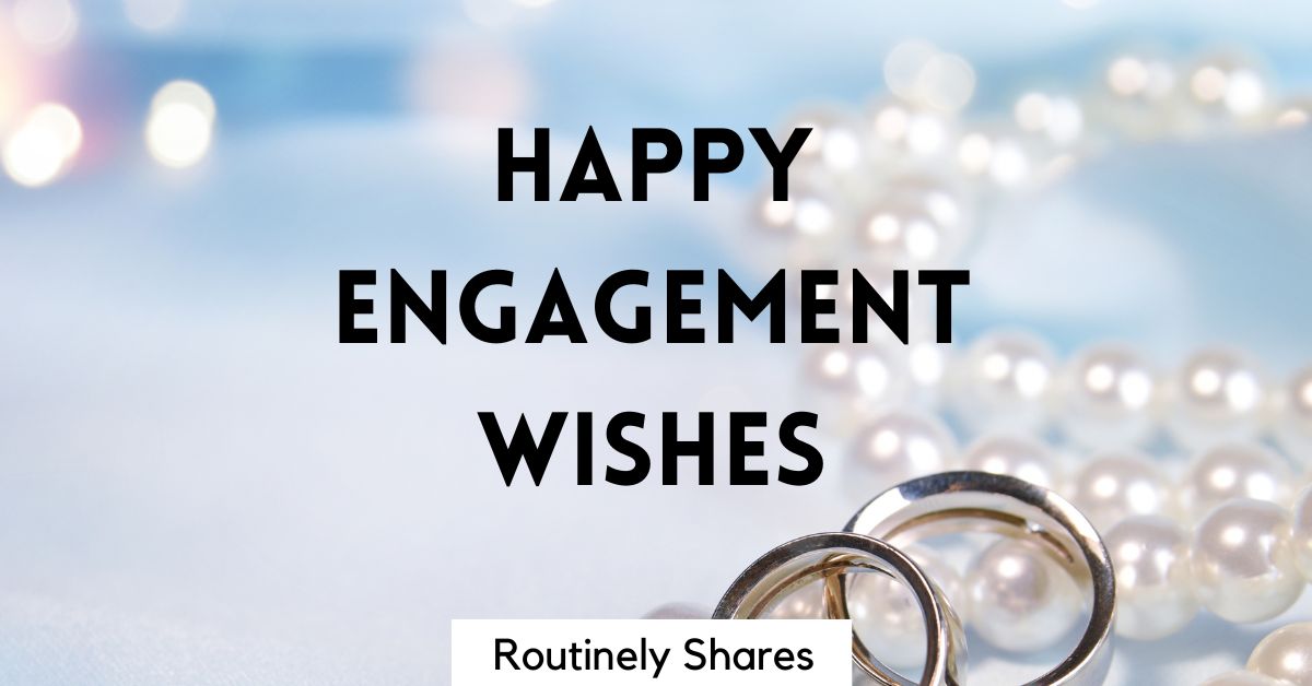 Short Happy Engagement Wishes and Messages for Card to Say ...