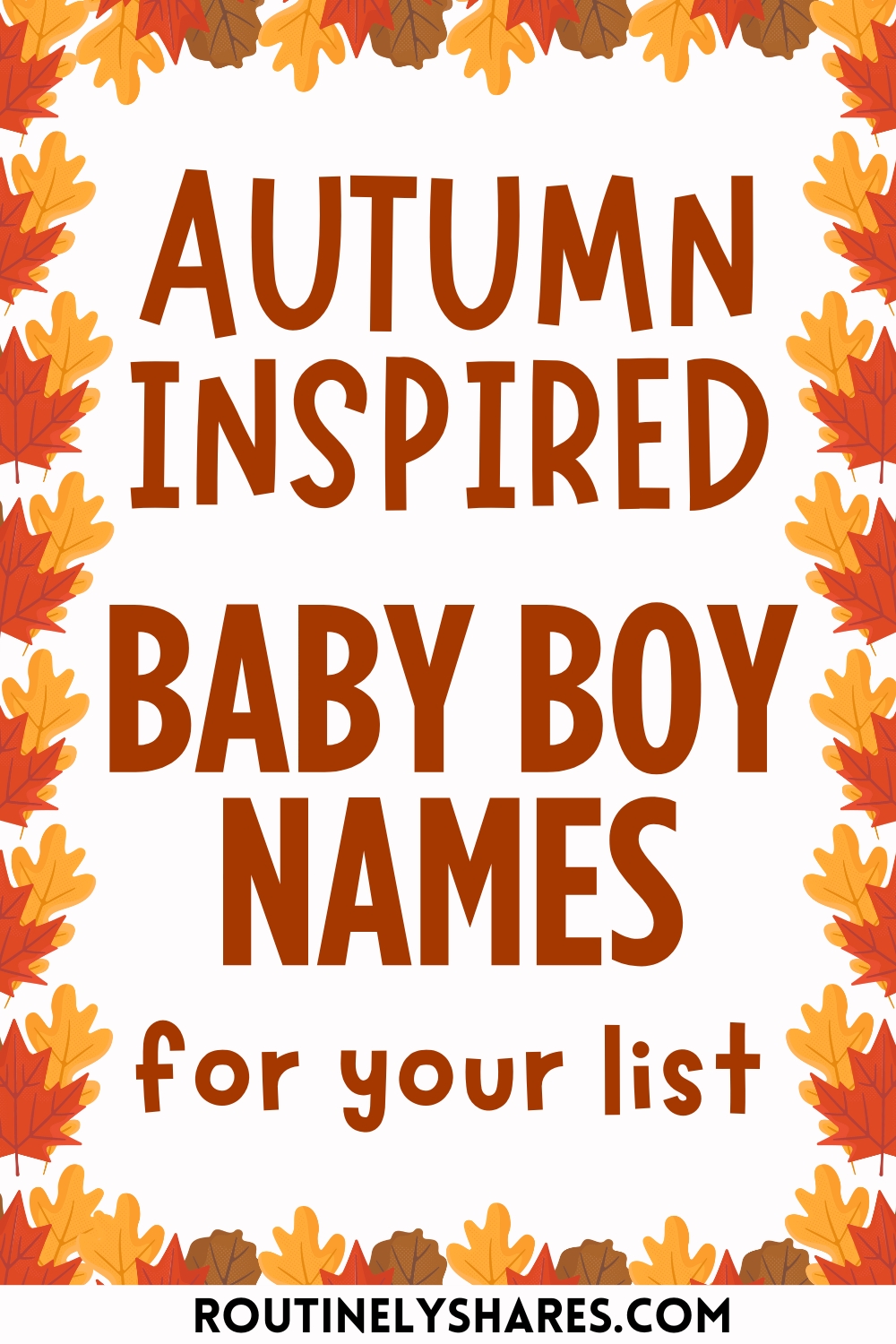 List of the 100 Best Autumn Baby Boy Names for Your Fall Baby ...