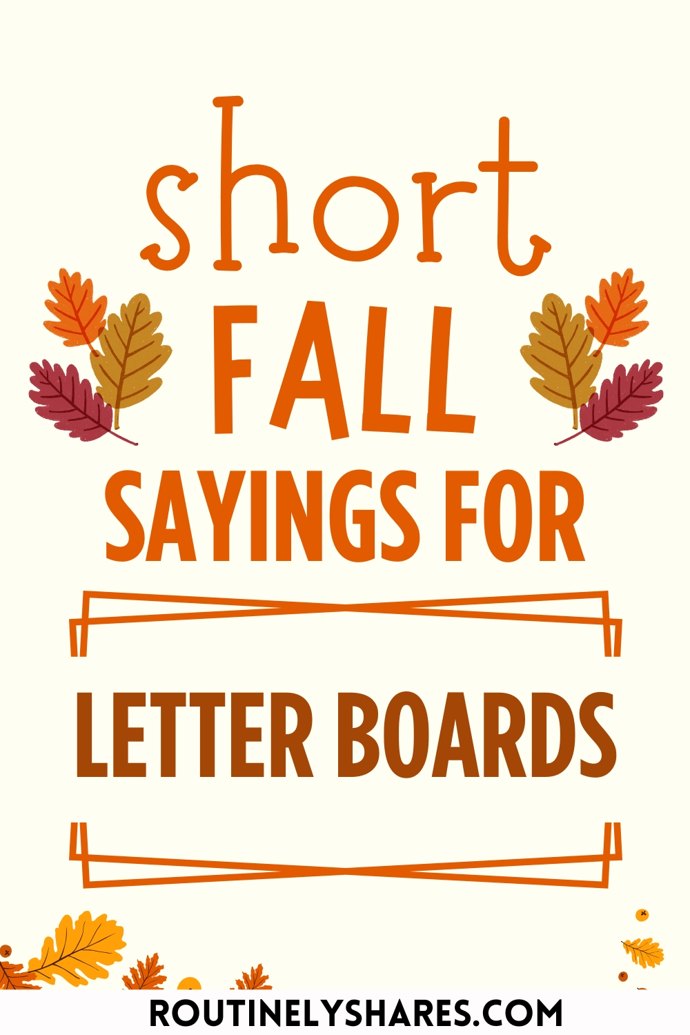 Short Fall Letter Board Quotes and Sayings to Welcome Autumn ...