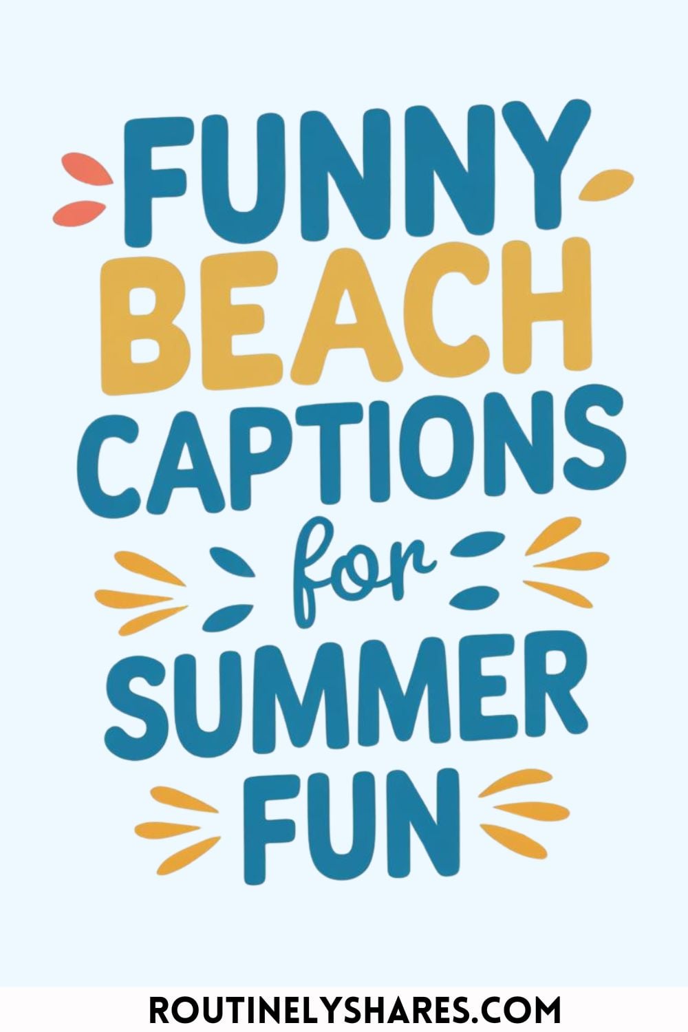Funny Beach Captions and Short Quotes to Make Them Laugh - Routinely Shares