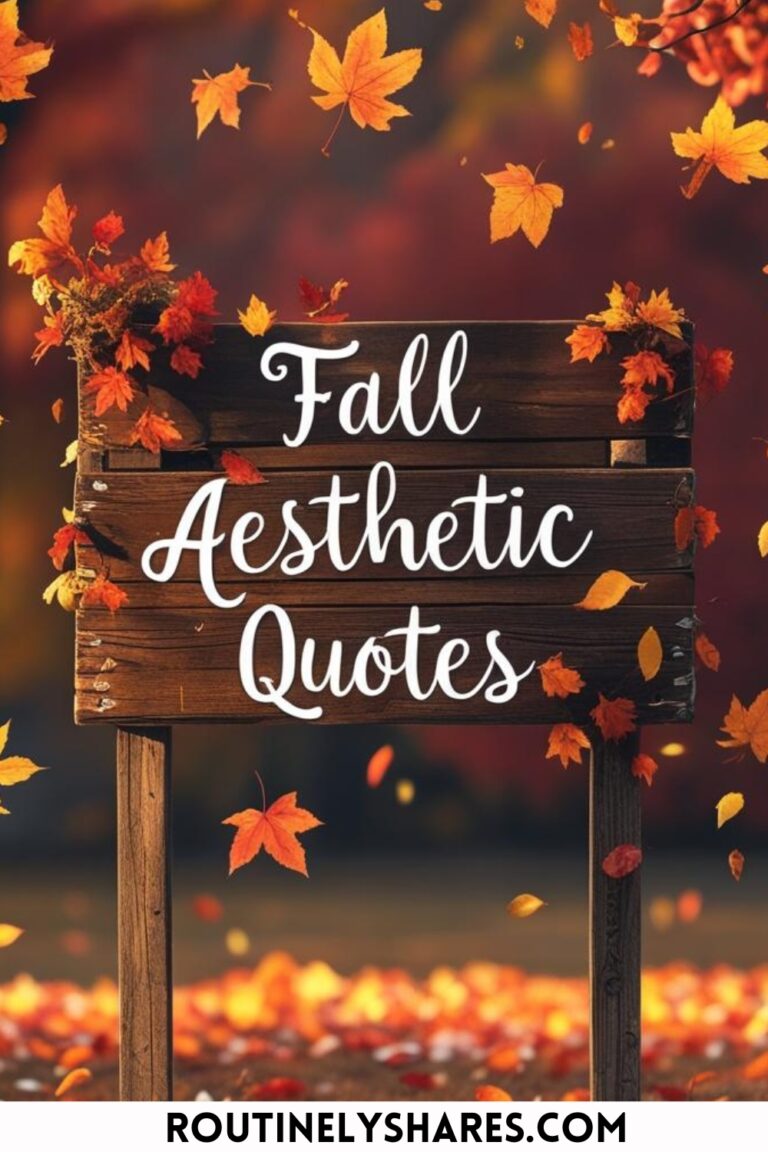 100 Fall Quotes for that Inspirational Crisp Autumn Aesthetic ...