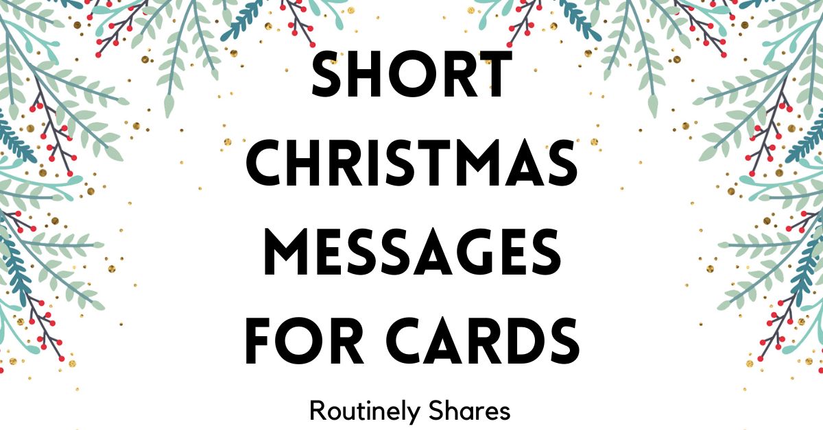200 Short Merry Christmas Messages for Cards to Spread Holiday Cheer ...