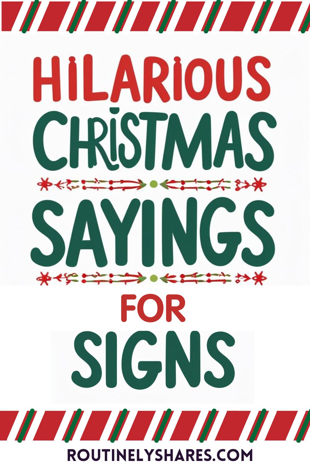 300 Funny Christmas Sayings for Holiday Humor - Routinely Shares