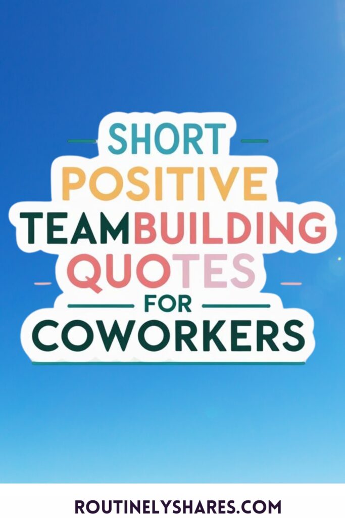 Funny and Inspirational Team Building Quotes and Sayings to Motivate ...