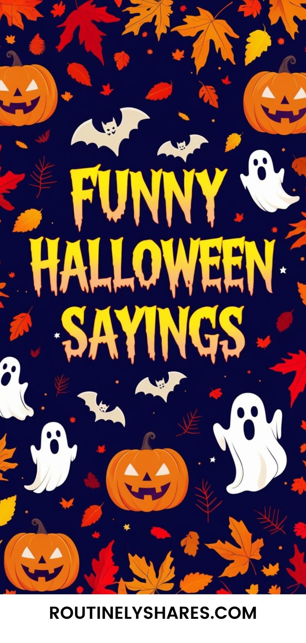 350 Funny Halloween Sayings for Spooky Season Laughs - Routinely Shares
