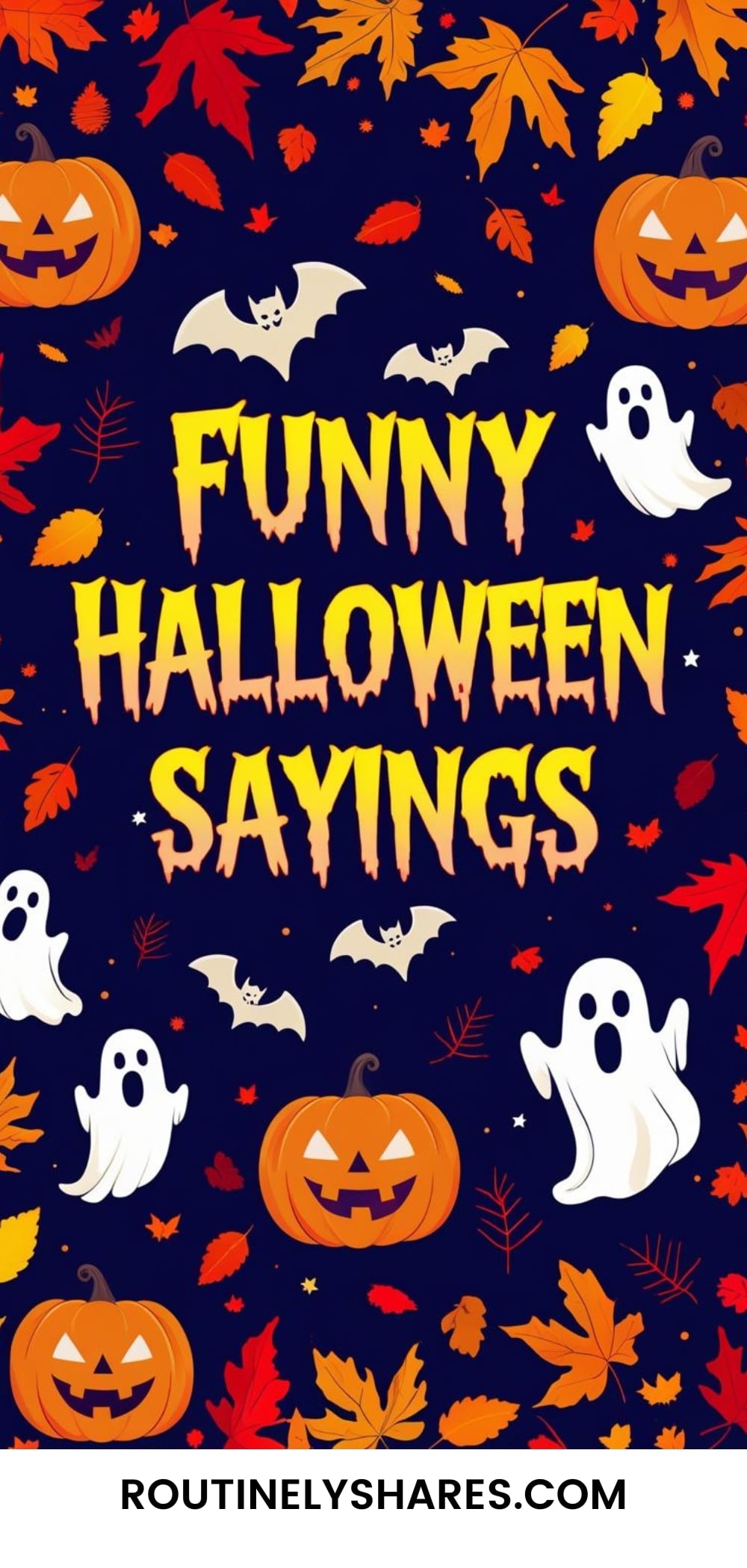 350 Funny Halloween Sayings for Spooky Season Laughs - Routinely Shares