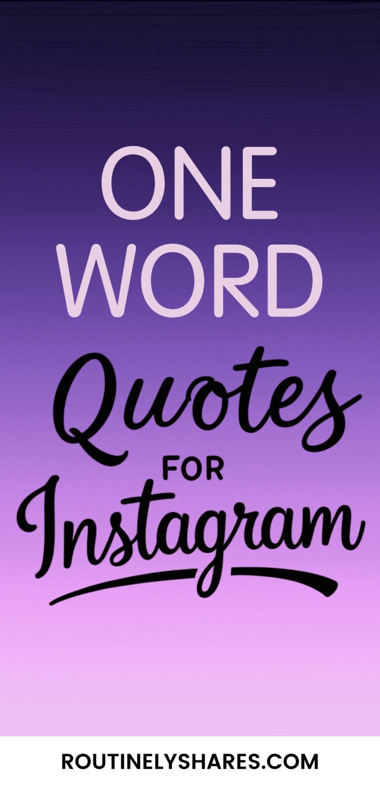 One Word Quotes and Captions for Instagram to Keep it Short and Simple ...