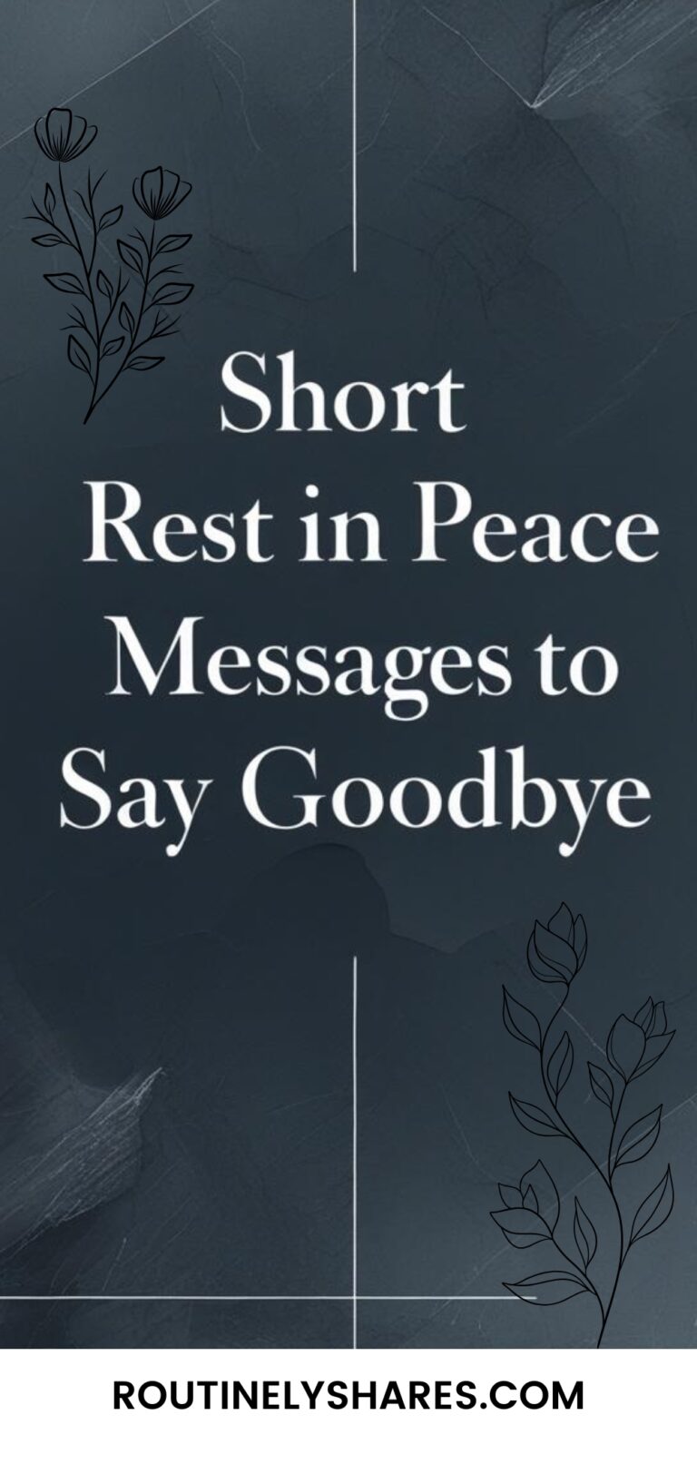 Rest in Peace Quotes and Messages: Heartfelt Words to Say RIP and Honor ...