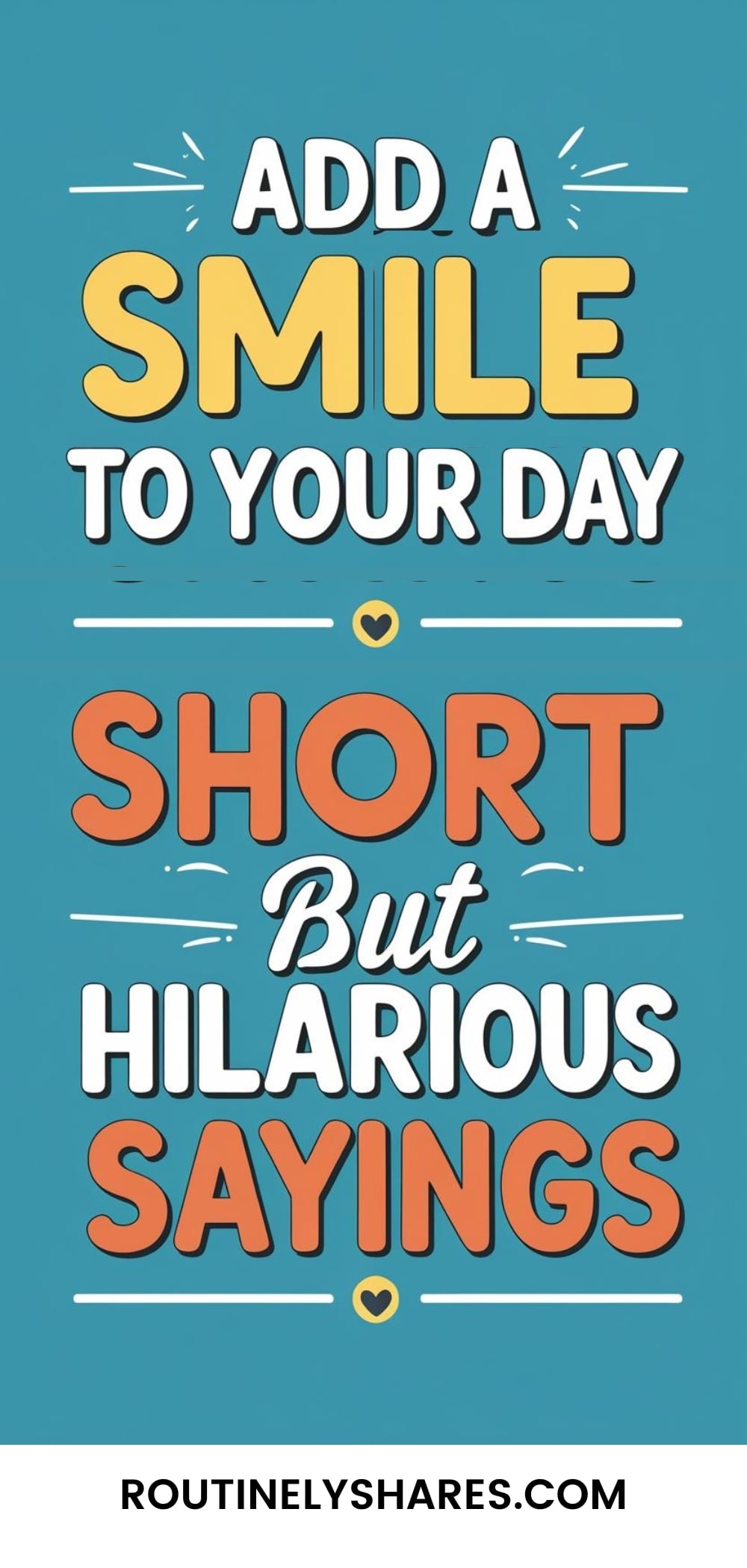 100 Funny Sayings to Make You Laugh - Routinely Shares