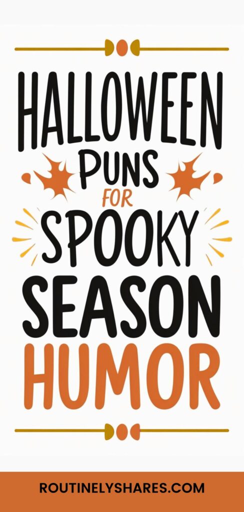 Funny Halloween Puns and Jokes for Spooky Season Laughs - Routinely Shares